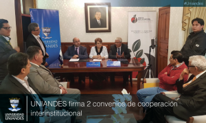 UNIANDES firma 2 convenios de cooperación interinstitucional - UNIANDES